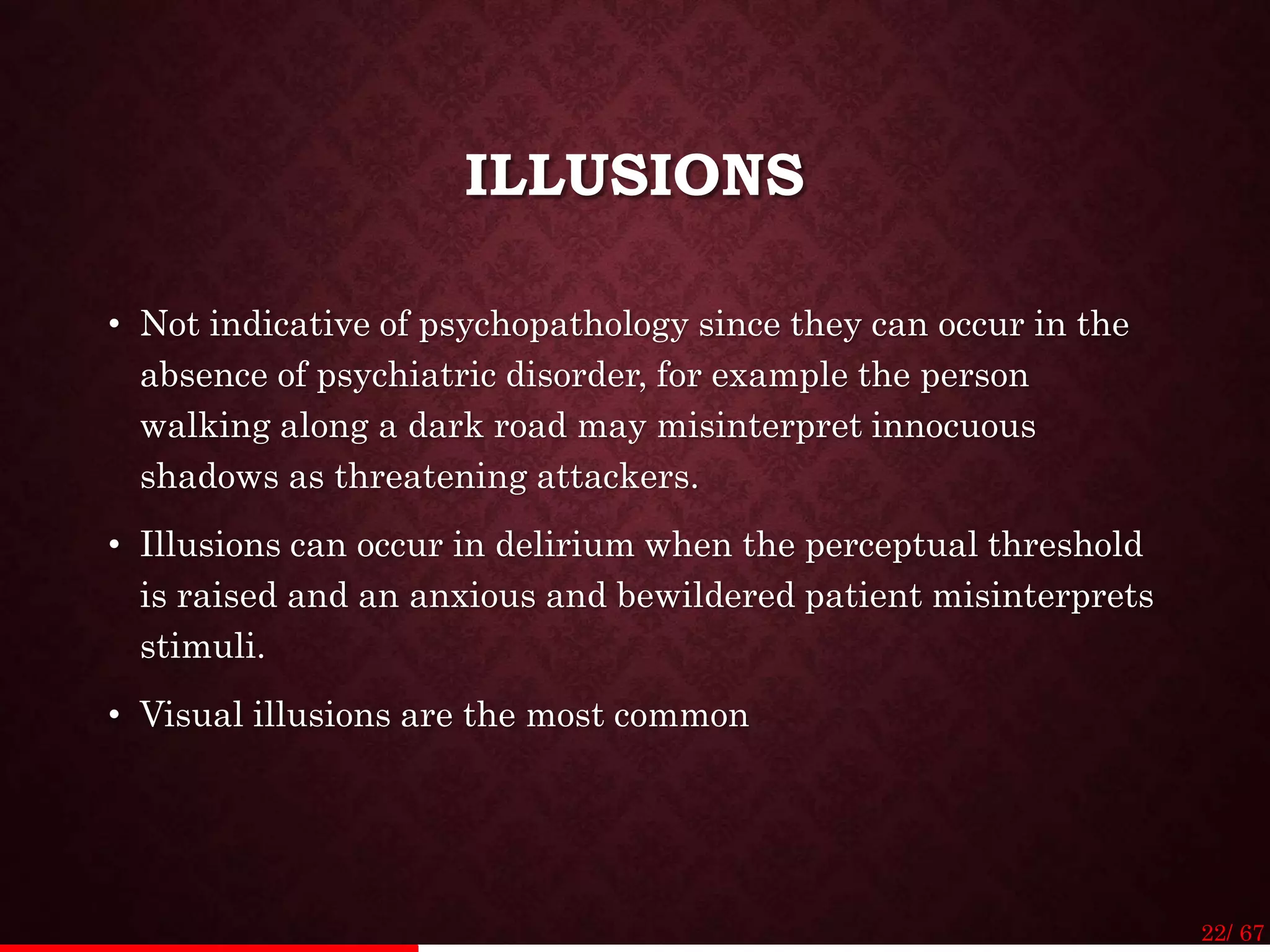 Disorders of perception | PPTX