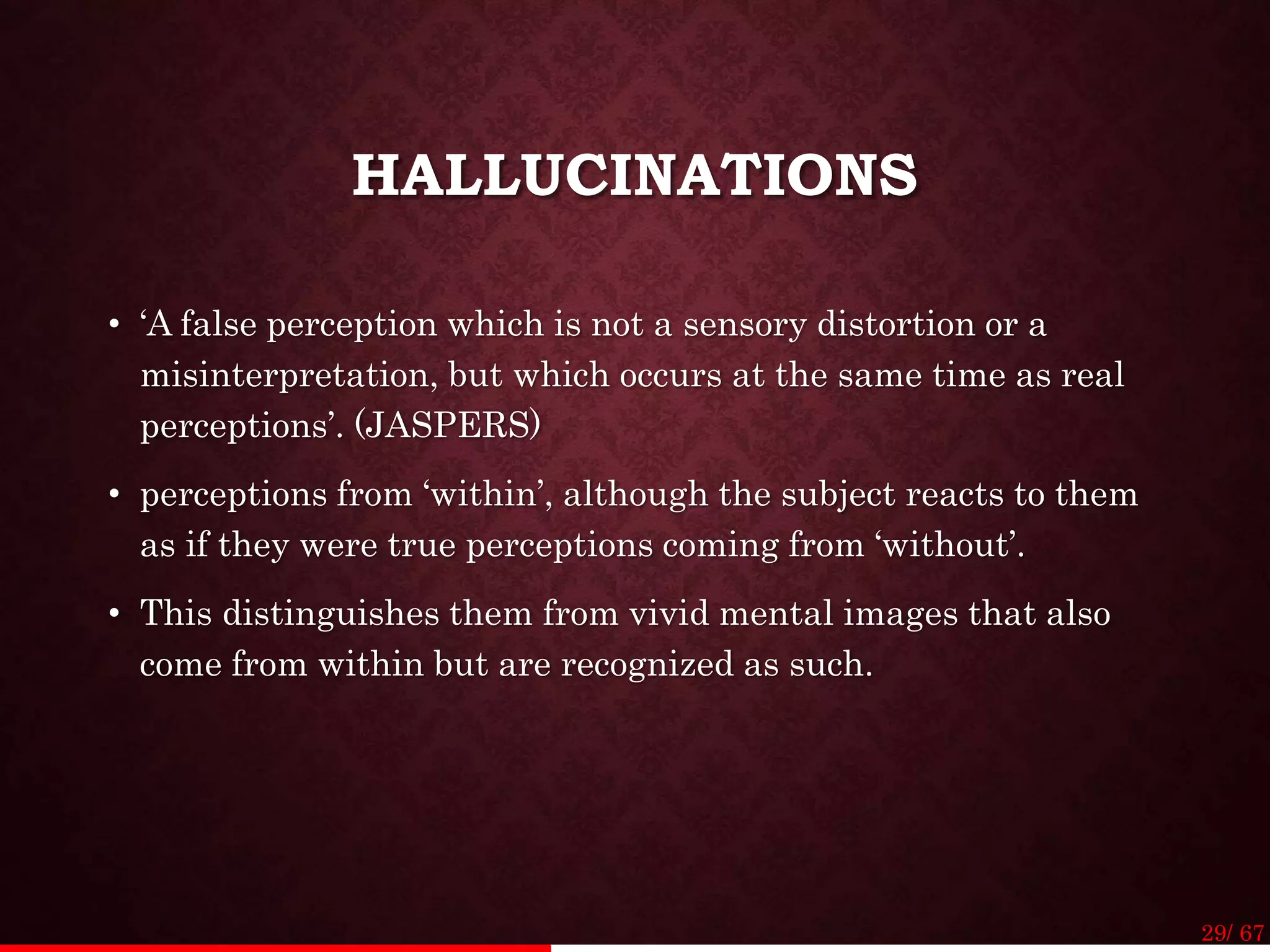 Disorders of perception | PPTX