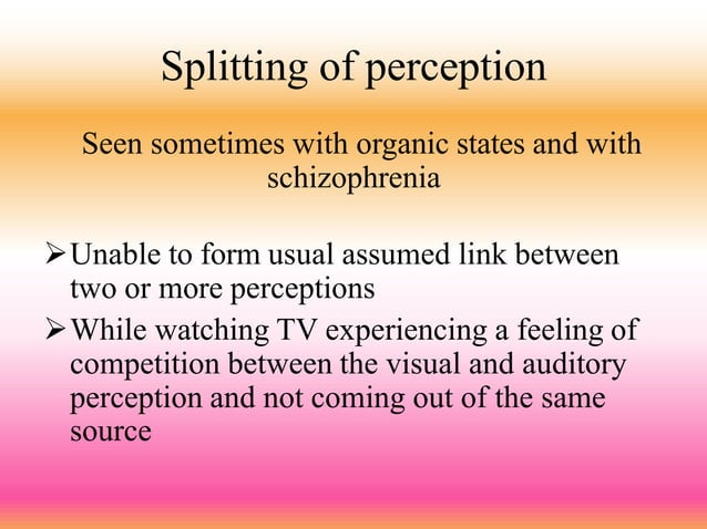 Disorders of Perception.pptx
