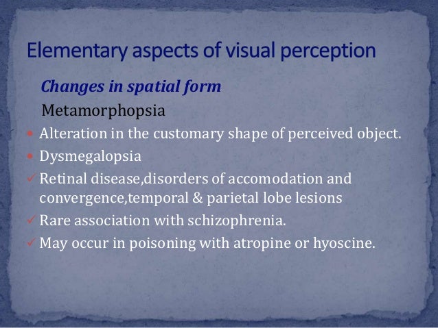 Disorders of perception (2)