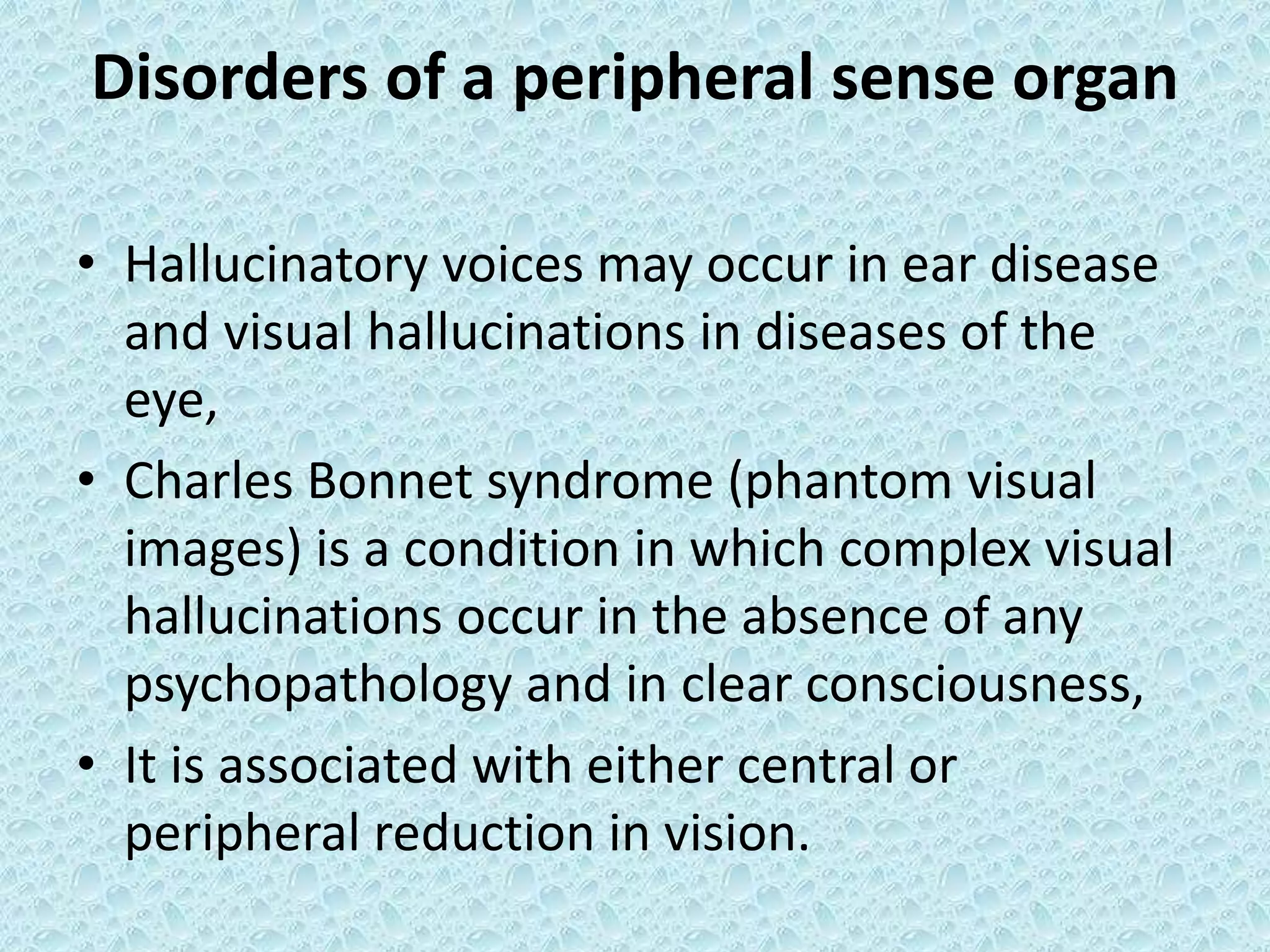 Disorders of perception | PPTX