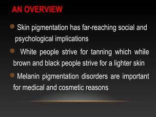Disorders of pigmentation | PPT