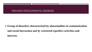 Disorders of psychological development.pptx