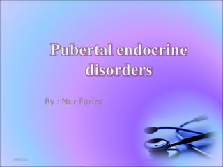 Disorders of puberty.pptx 2 | PPT