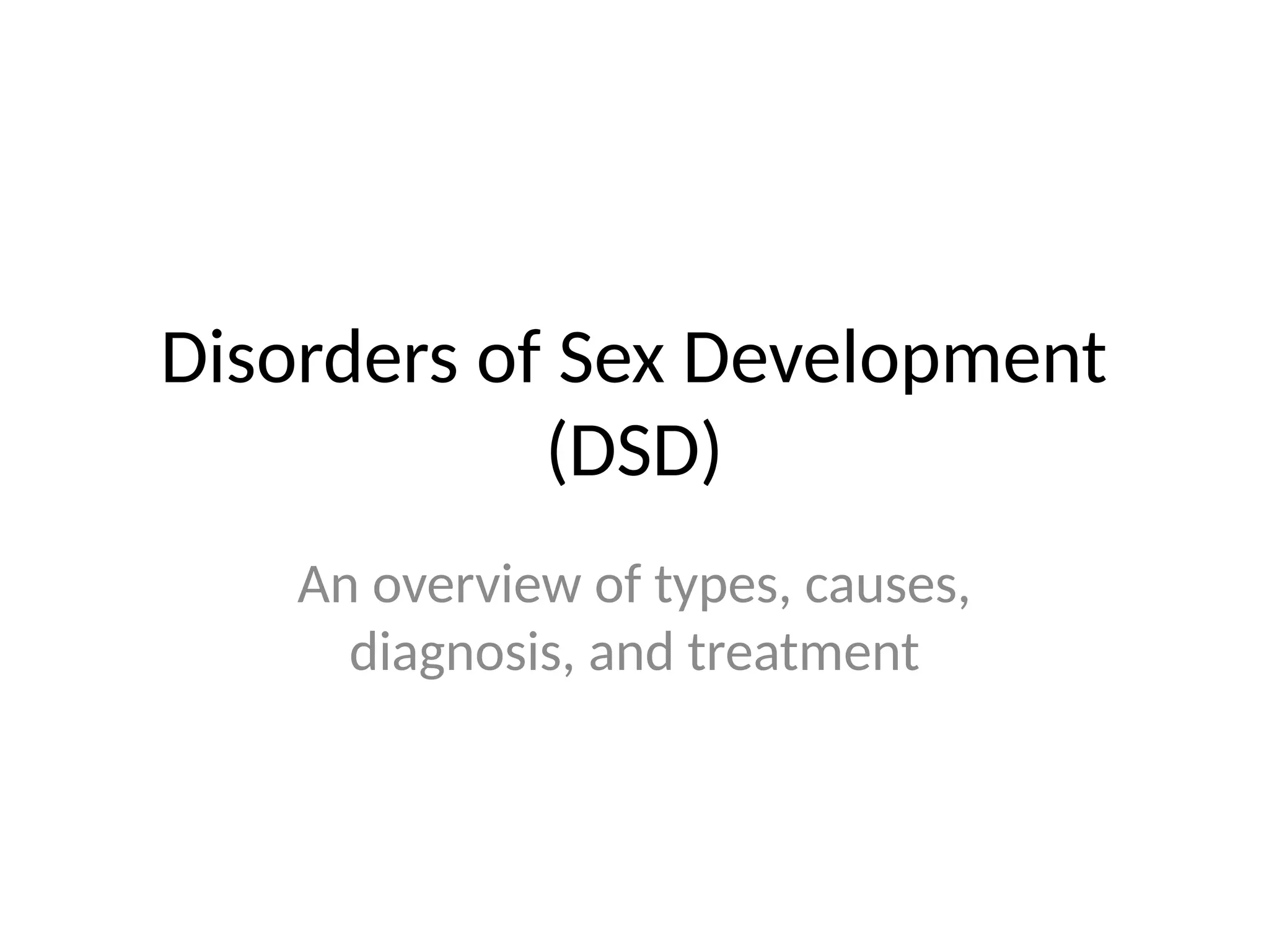 Disorders_of_Sex_Development_Presentation.pptx