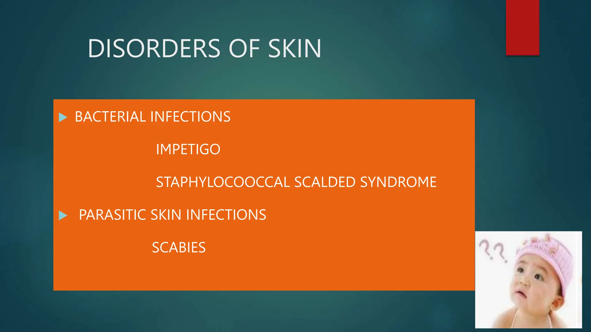 DISORDERS OF SKIN,EYE.pptx in child health nursing | PPTX