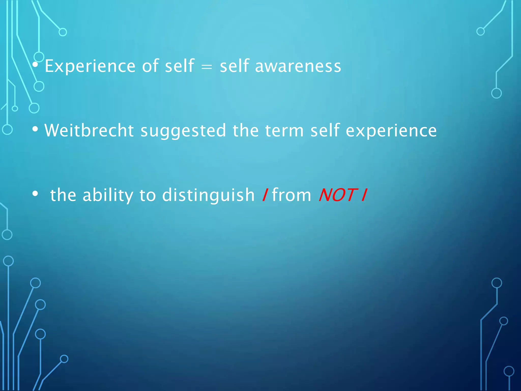Disorders of the Experience of Self | PPTX