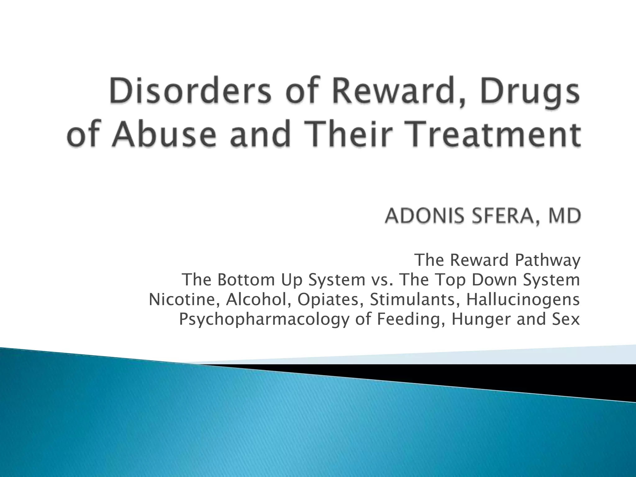 Disorders of the reward system | PPTX