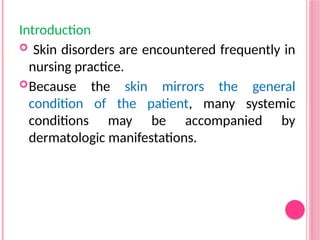 Nursing intervention with a patient withDISORDERS OF THE SKIN BEST OF ...