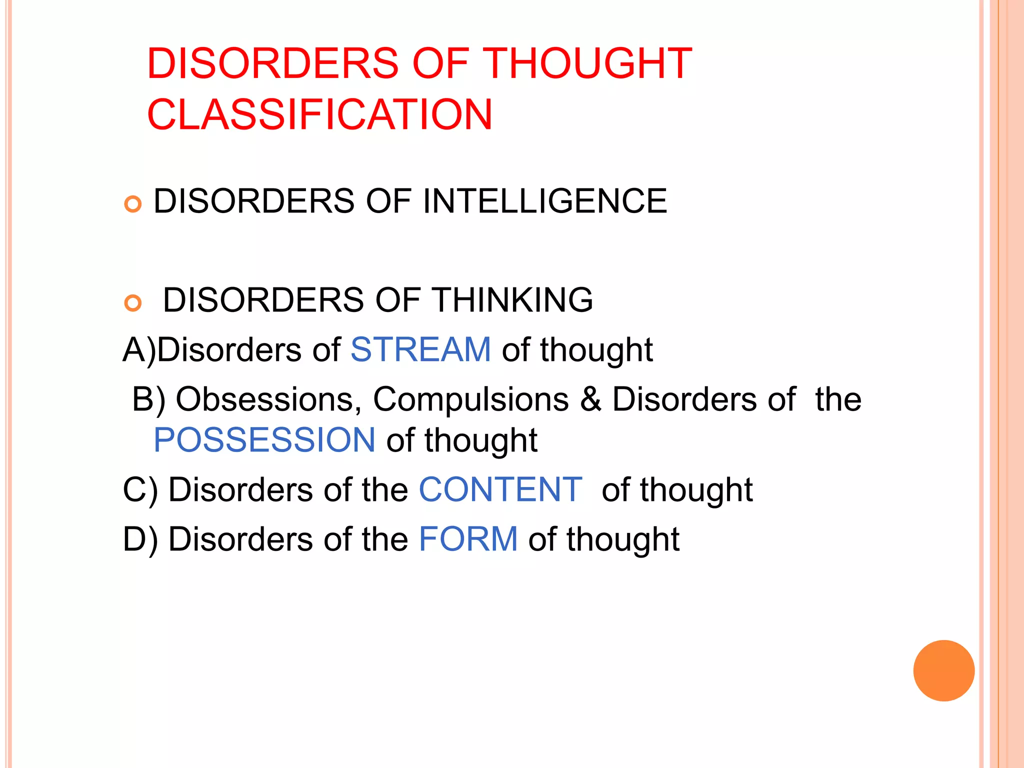 Disorders of thought 1 | PPTX