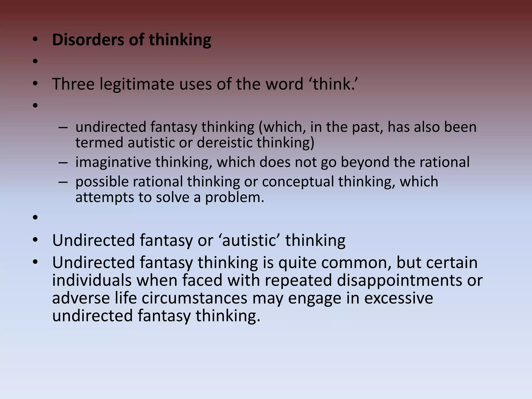Disorders of thought | PPTX