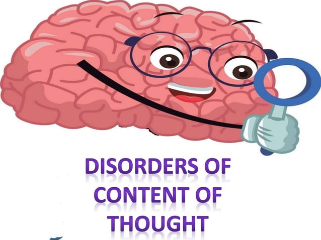 Disorders of thought | PPTX