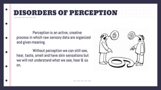 Disorders of Thought and Perception | Mental Health & Psychiatric ...