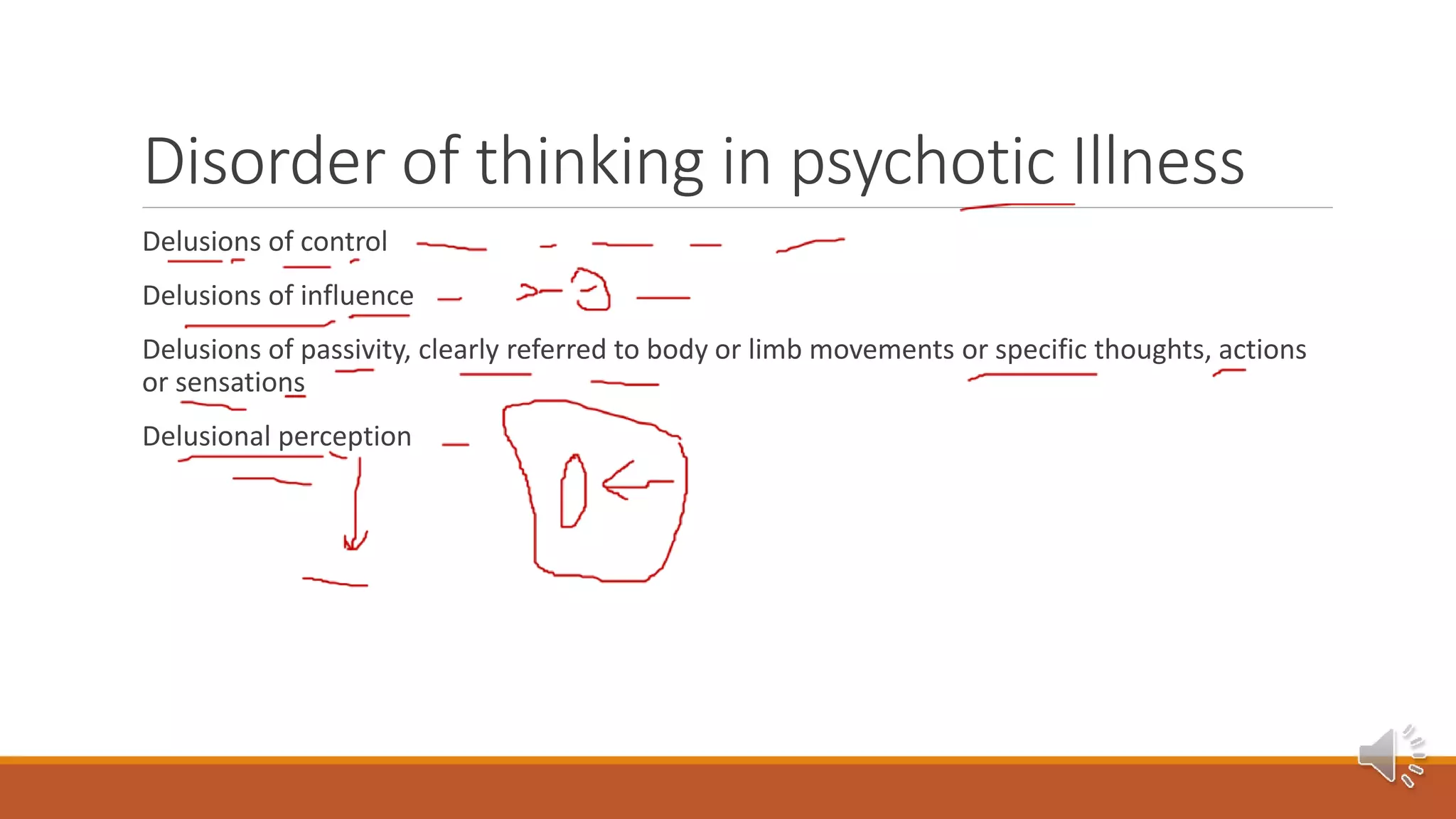 Disorders of thought in psychotic illness | PPT