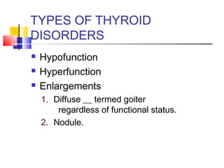 Brief introduction on disorders of thyroid gland | PPT