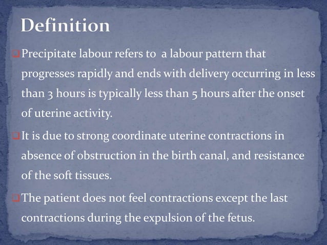 Disorders of uterine contraction, precipitate labor, premature labor ...