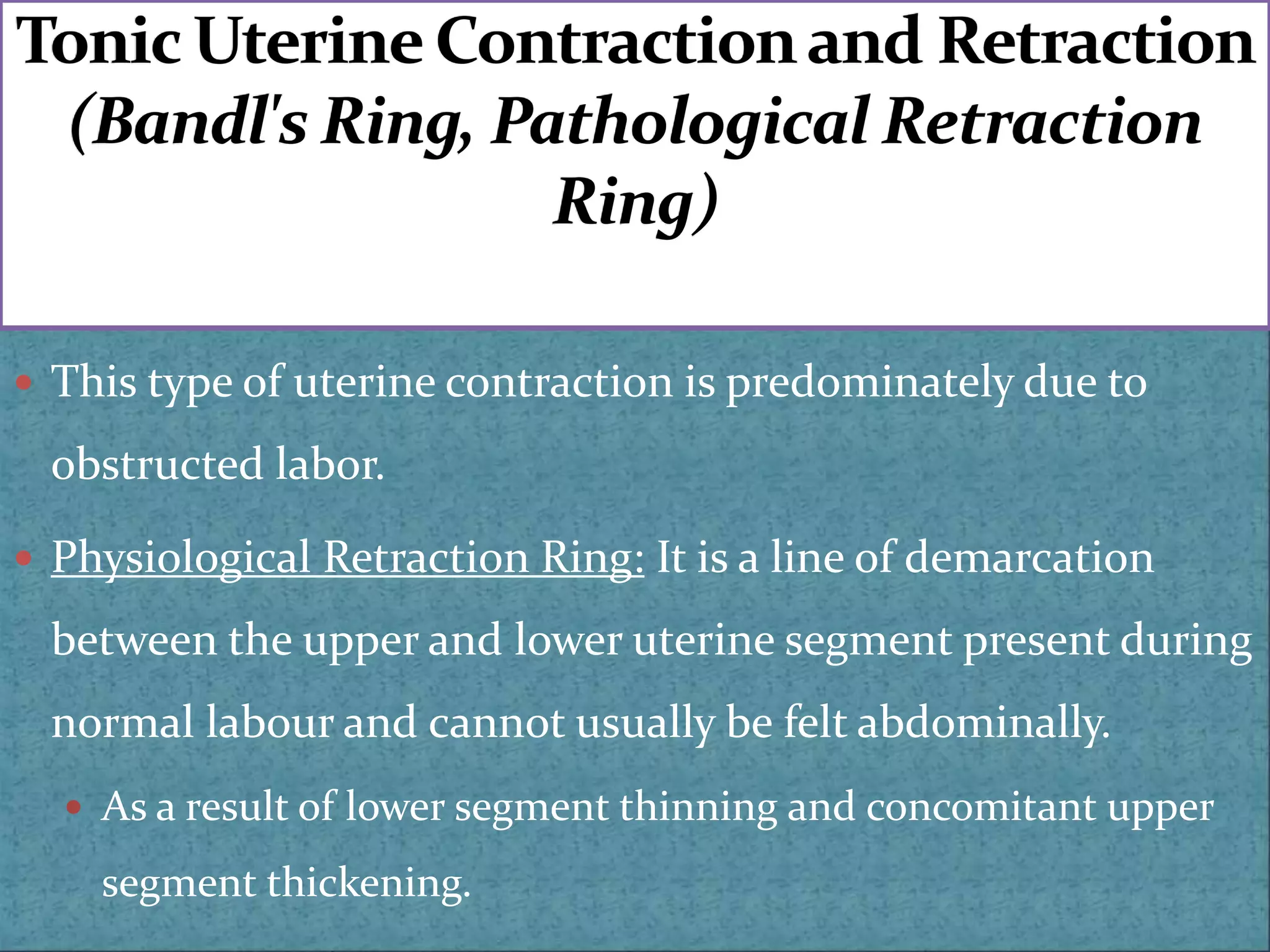 disordersofuterinecontractionprecipitatelabourprematurelabourandprolong ...