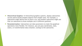 dispaly subroutines in computer graphics .pptx
