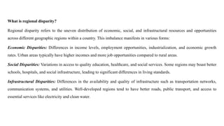 disparity fefnejfm Regional disparity refers to the uneven distribution ...