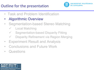Disparity Estimation Using A Color Segmentation V3 | PPT