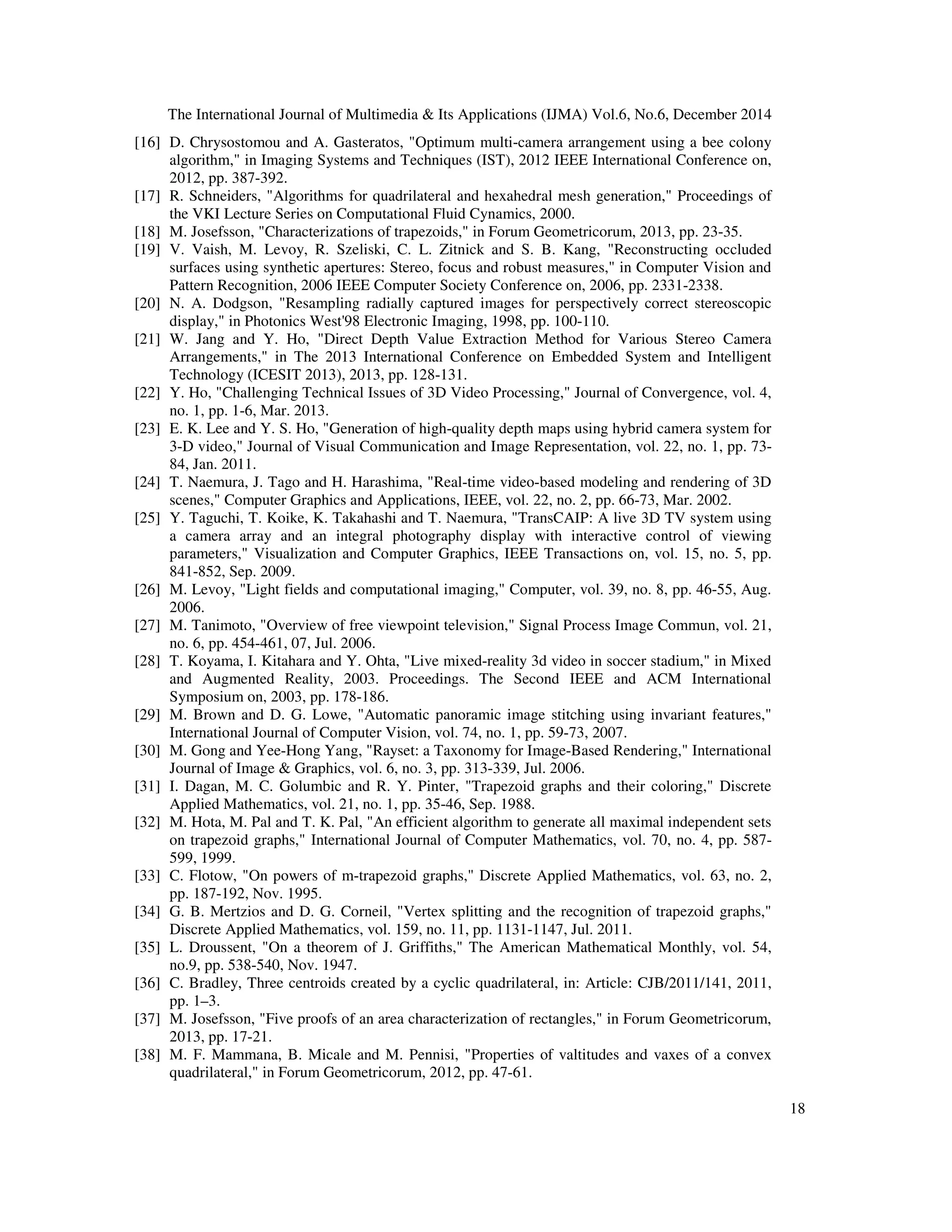 Disparity map generation based on trapezoidal camera architecture for multi view video | PDF