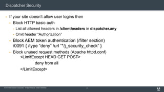 AEM (CQ) Dispatcher Security and CDN+Browser Caching | PPT