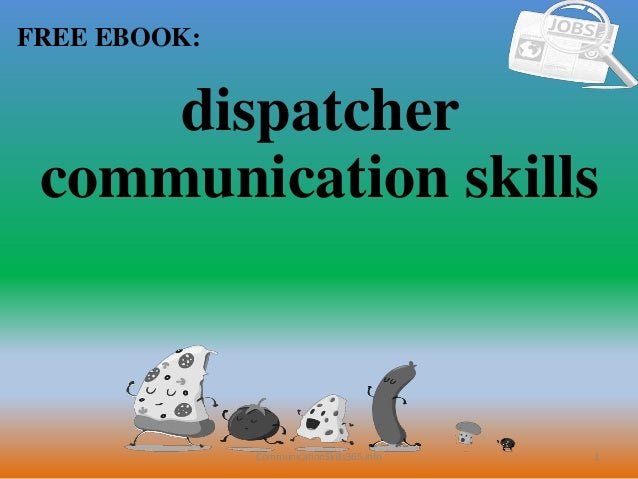 Dispatcher communication skills pdf
