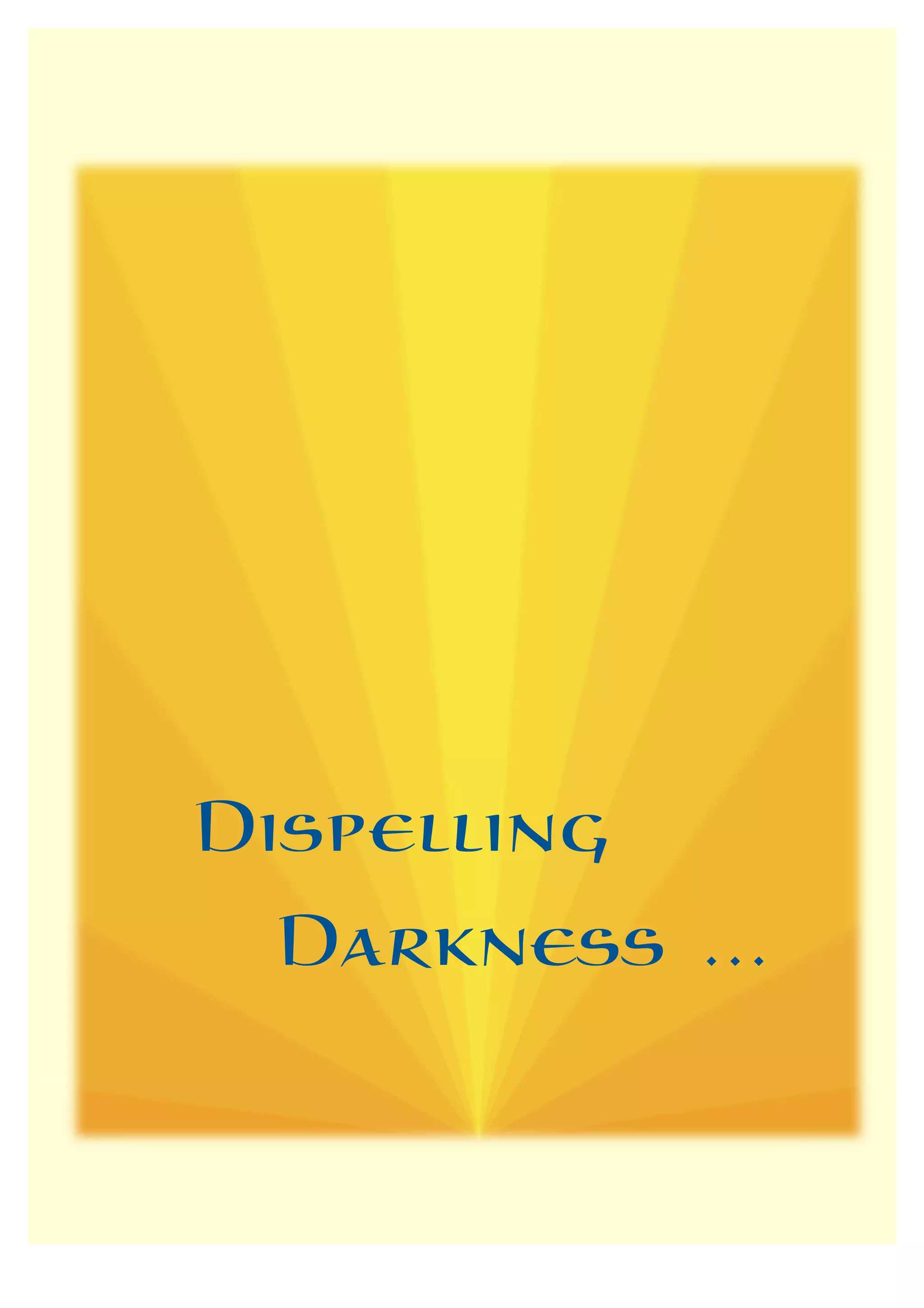 dispelling darkness ... | PDF