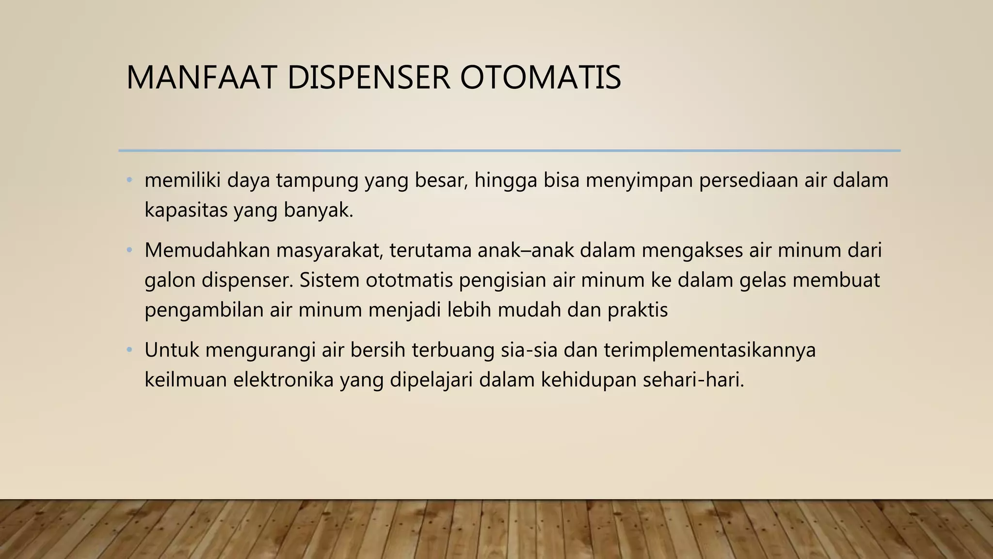 Dispenser otomatis by : Rahmayanti | PPTX
