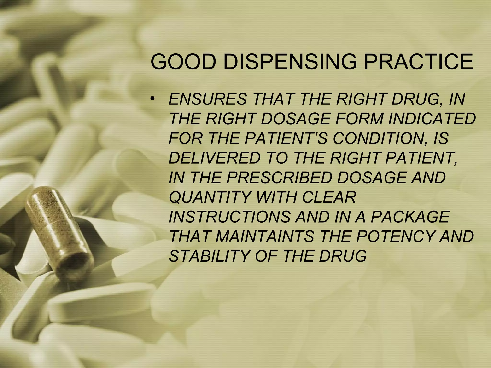 Good Dispensing Practice | PPT
