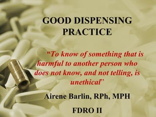 Good Dispensing Practice | PPT