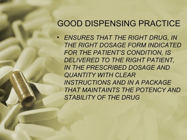 Good Dispensing Practice | PPT