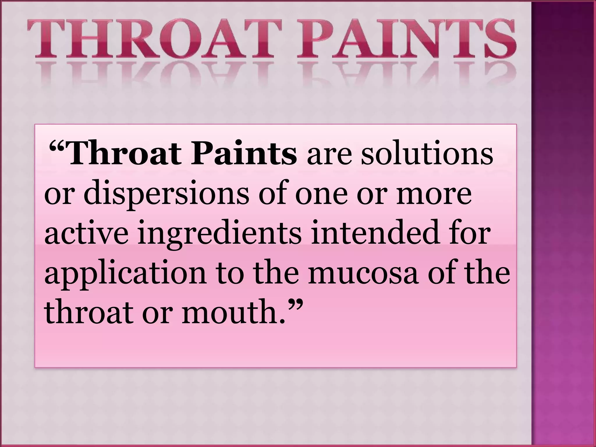 mouthwash, gargle, throat paint | PPTX