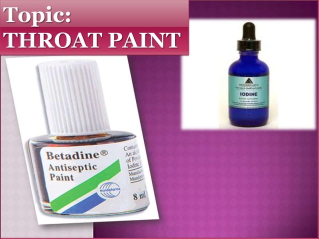 mouthwash, gargle, throat paint | PPTX