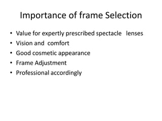 Dispensing glasses PPT for O.A. 2nd year | PPTX