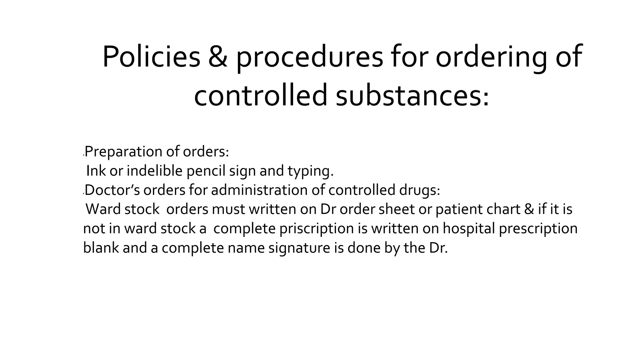 Dispensing of controlled substances | PPTX