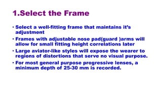 Dispensing of progressive lens | PPTX