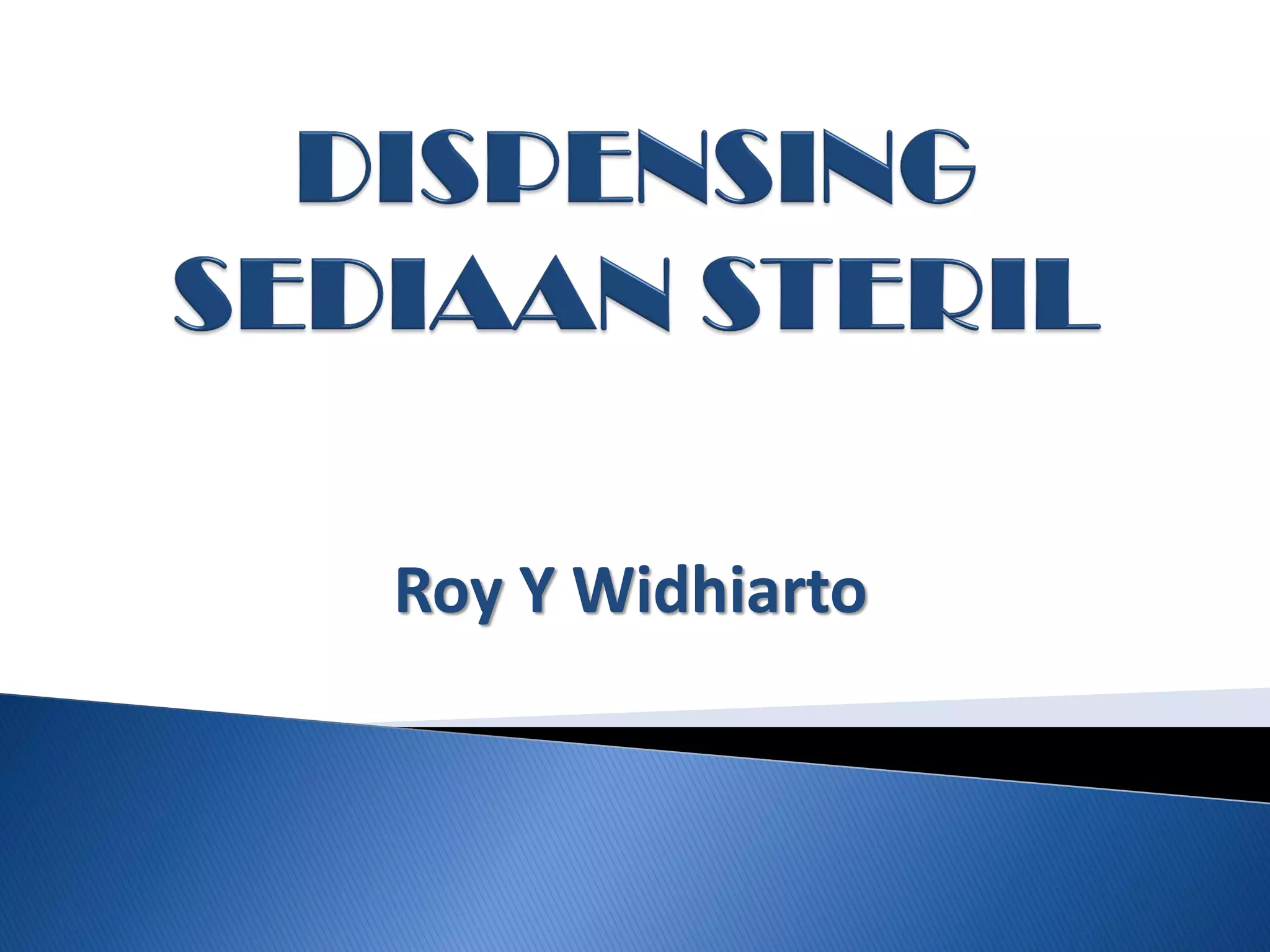 Dispensing sediaan steril01 | PDF