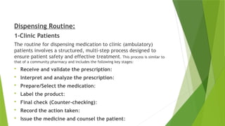 Dispensing To Ambulatory Patients presentation.pptx