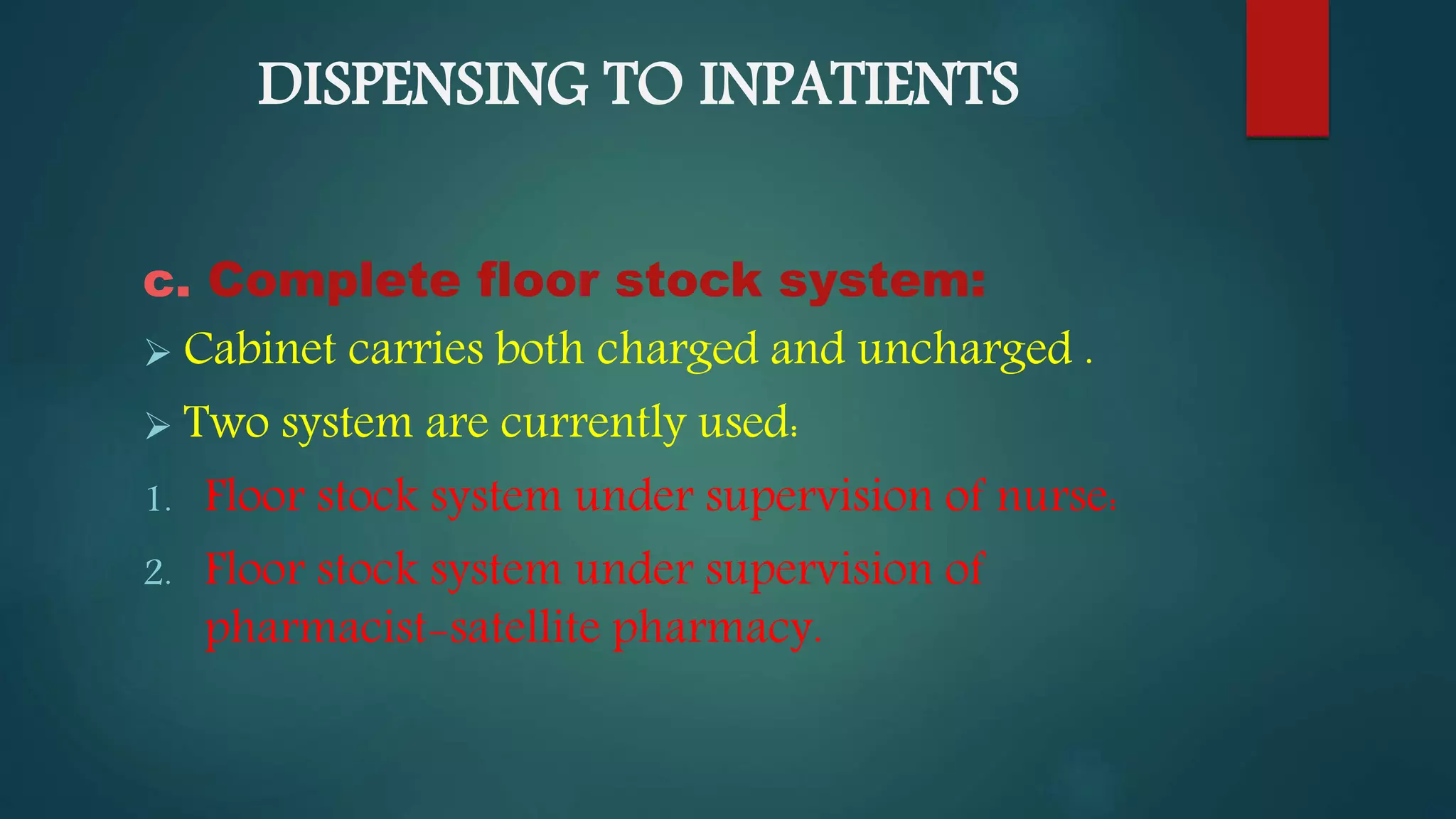 Dispensing to inpatient | PPTX