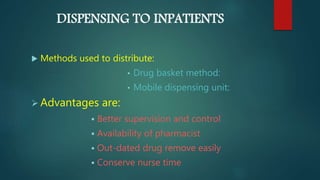 Dispensing to inpatient | PPTX