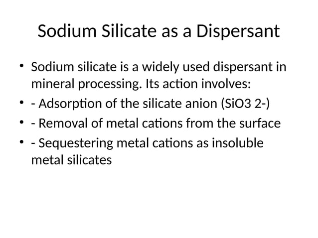 Dispersants_in_Mineral_Processing_Presentation.pptx Dispersants_in_Mineral_Processing_Presentation.pptx