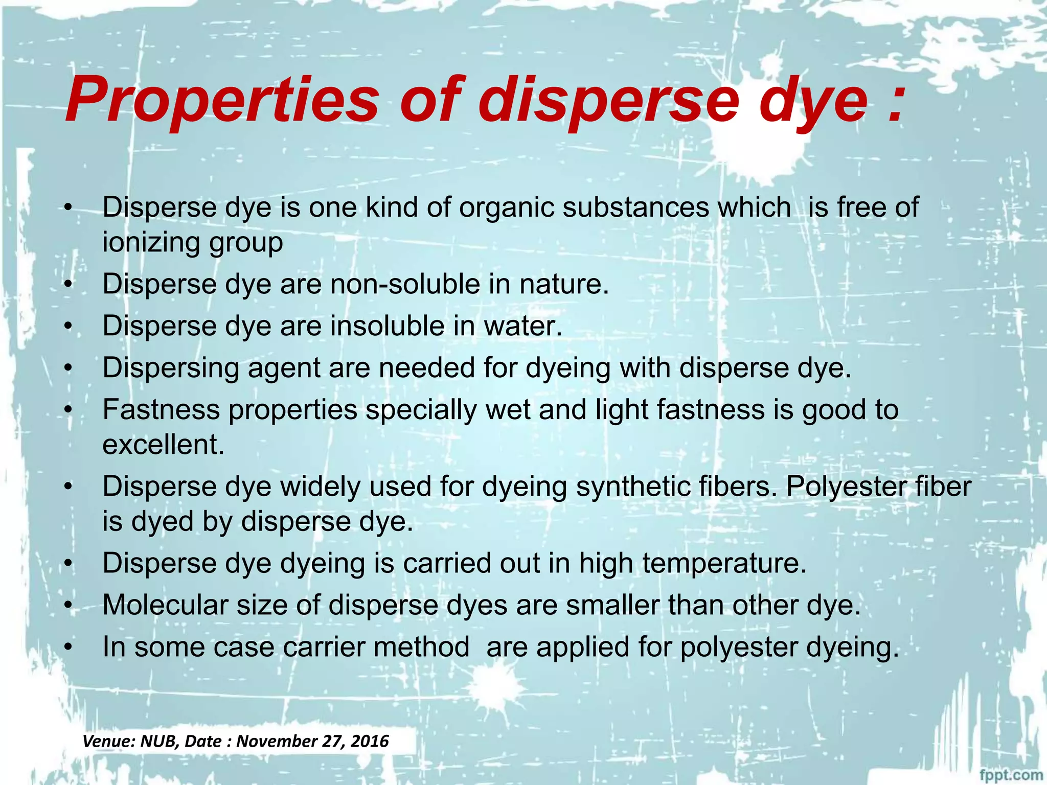 Disperse dye | PPTX