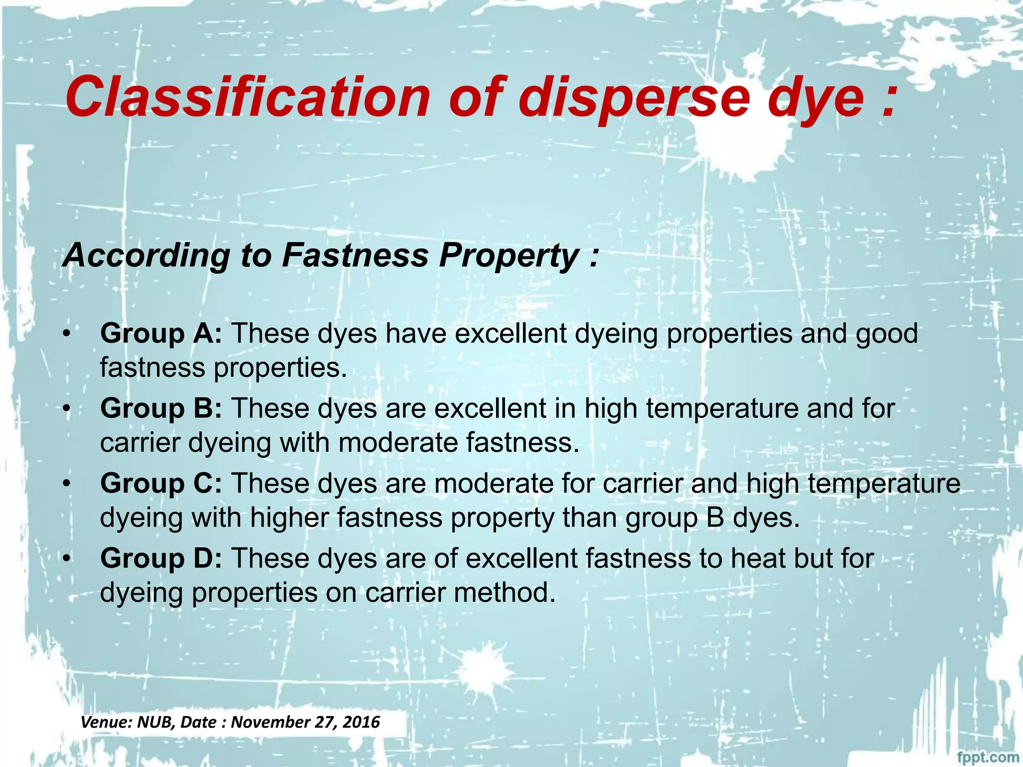 Disperse dye | PPTX