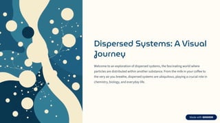 Dispersed-Systems-A-Visual-Journey chemistry | PDF