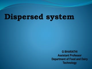 dispersed system.pptx | Physics | Science