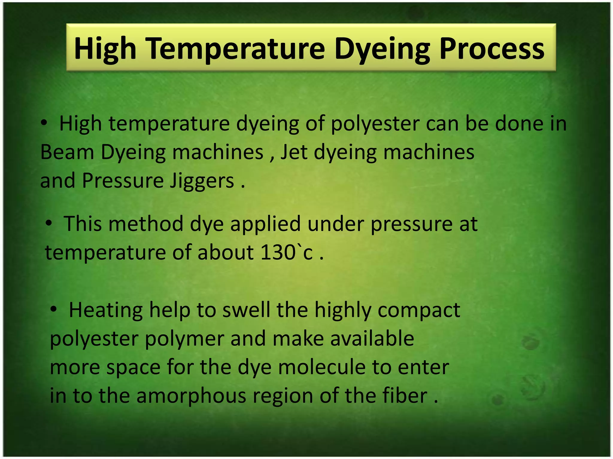 Disperse dyeing | PPTX
