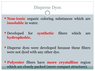 Disperse Dyes For Dyeing Of Synthetic Fibres | PPT