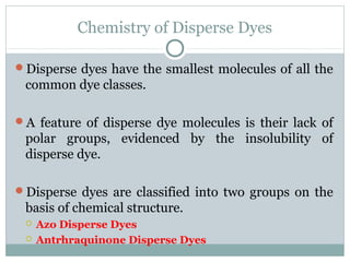 Disperse Dyes For Dyeing Of Synthetic Fibres | PPT