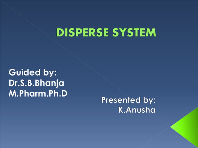 Disperse systems | PPT